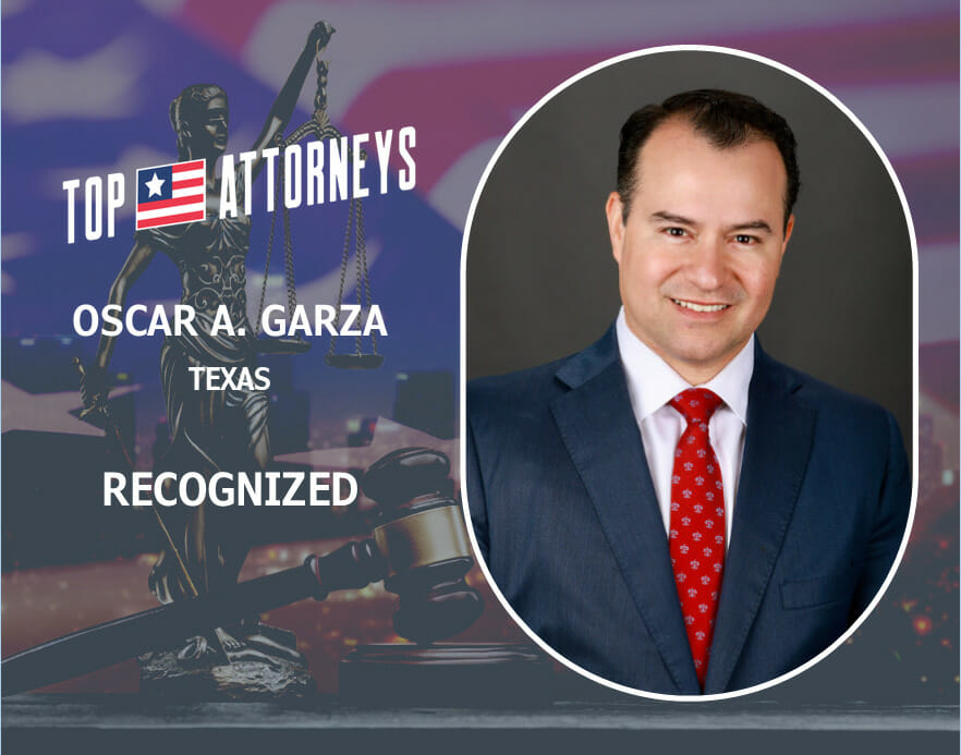 Top Attorney - Oscar Alejandro Garza