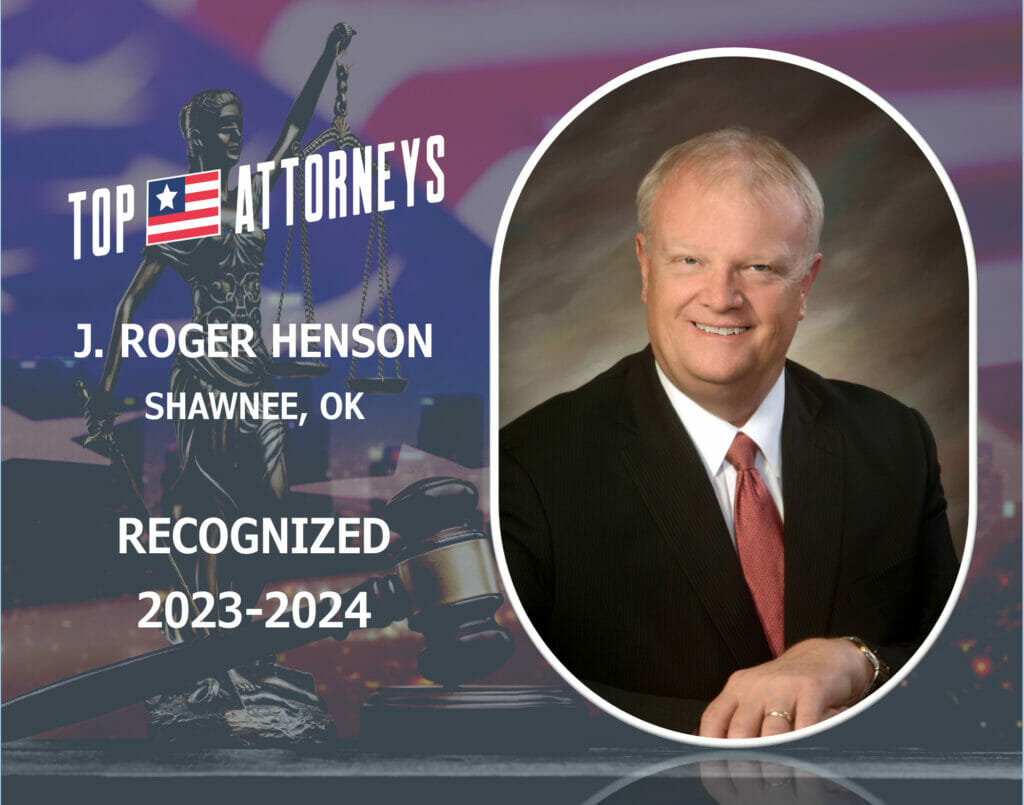 J. Roger Henson - Top Attorney - Shawnee, OK