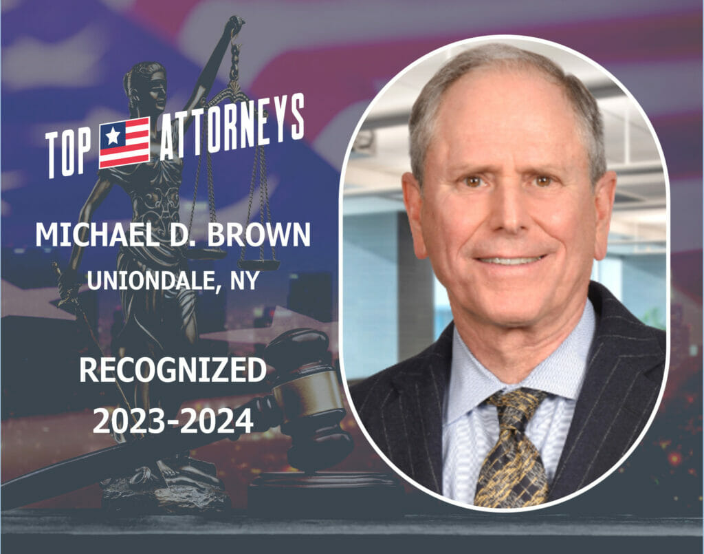 Michael D. Brown - Top Attorney - Uniondale, NY