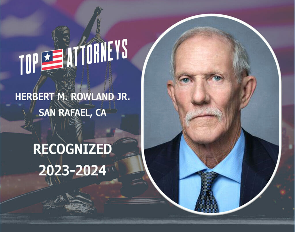 Top Attorney - Herbert M. Rowland, Jr.