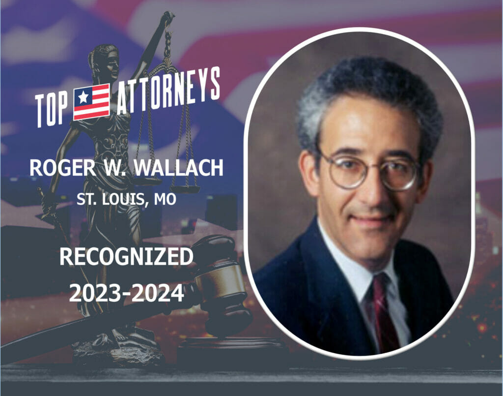 Roger W. Wallach - Top Attorney
